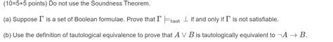 solved 10 5 5 points do not use the soundness theorem a