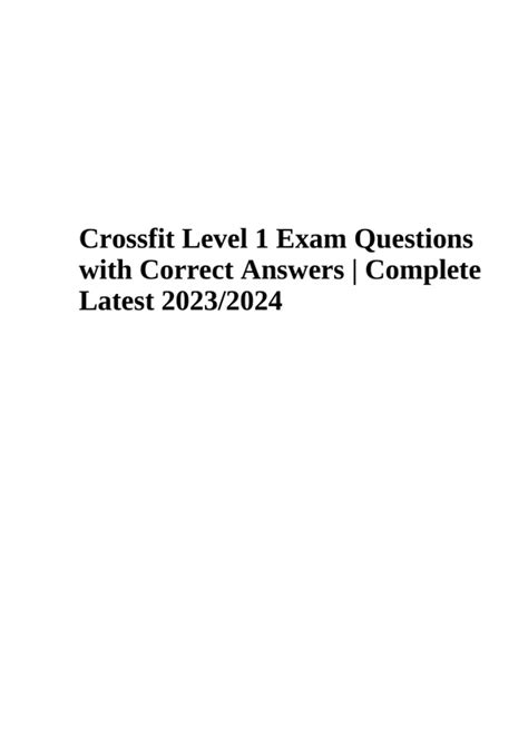 Crossfit Level 1 Questions With Correct Answers Latest 2023 2024 And Crossfit Level 1 Exam