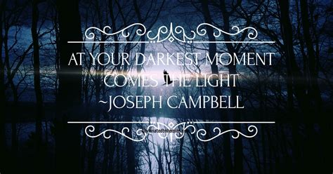 At Your Darkest Moment Comes The Light Illuminatedbohemian