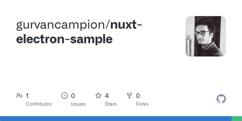 GitHub Gurvancampion Nuxt Electron Sample