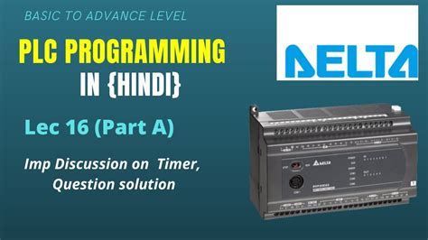 delta plc timer example delta plc timer programming delta plc timer