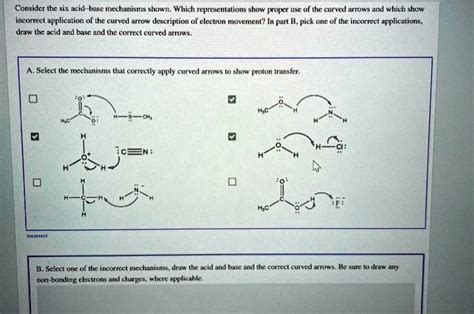 Consider the six acid-base mechanisms shown. Which representations show proper use of the curved ...