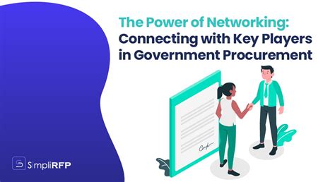 The Power Of Networking Connecting With Key Players In Government Procurement