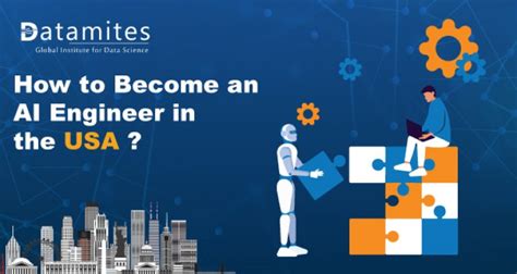 How To Become An Artificial Intelligence Engineer In USA DataMites