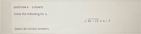 Solved Question 9 5 ﻿pointssolve The Following For