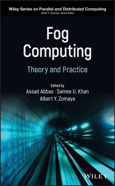 Wiley Series On Parallel And Distributed Computing Fog Computing Ebook