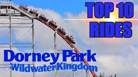 Dorney Park Top 10 Roller Coasters And Rides Youtube