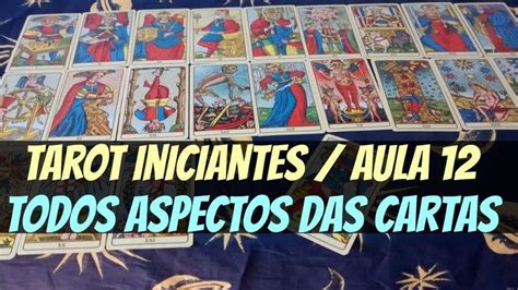 Aprenda Ler Tarot Aprofunde E Detalhe Sua Leitura Tarot Cartas