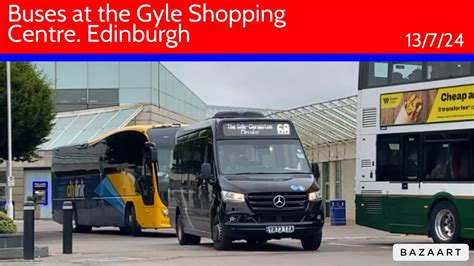 Buses At The Gyle Shopping Centre Edinburgh Bus Vlog 13 7 24 YouTube