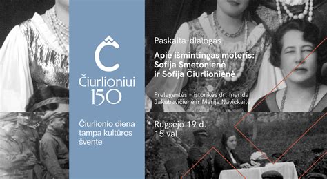 Apie IŠmintingas Moteris Sofija SmetonienĖ Ir Sofija ČiurlionienĖ