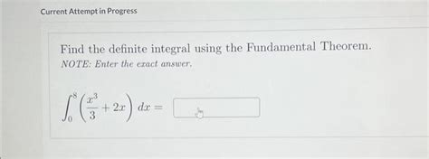 solved current attempt in progress find the definite