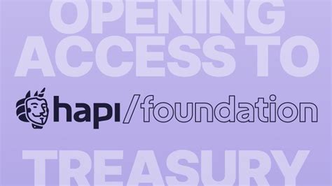 hapi protocol on linkedin opening access to the hapi foundation treasury