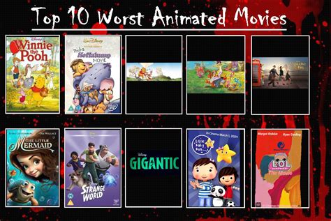 Top 10 Worst Animated Movie By Ilovepeppapig On Deviantart