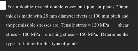 [solved] For A Double Riveted Double Cover Butt Jo Solutioninn