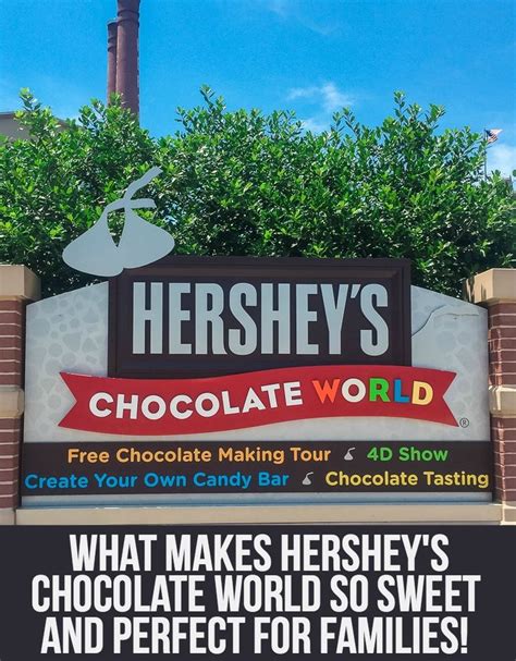 A Sign For Hersheys Chocolate World In Front Of Some Trees