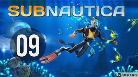 Deep Underwater Base ~subnautica 09~ Youtube