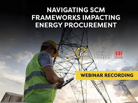 On Demand Navigating Scm Framework Impacting Energy Procurement