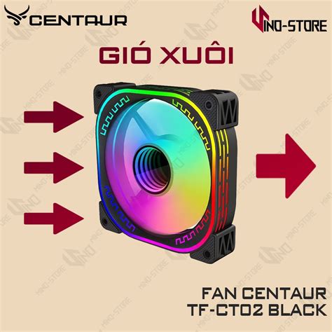 QuẠt TẢn NhiỆt MÁy TÍnh Centaur Tf Ct02 Black Argb VÔ CỰc 6 Pin ĐỒng BỘ Hub Shopee Việt Nam
