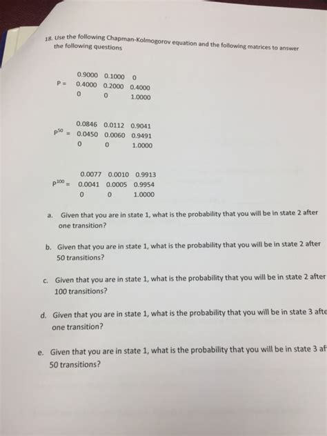 Solved 18 Use The Following Chapman Kolmogorov Equation