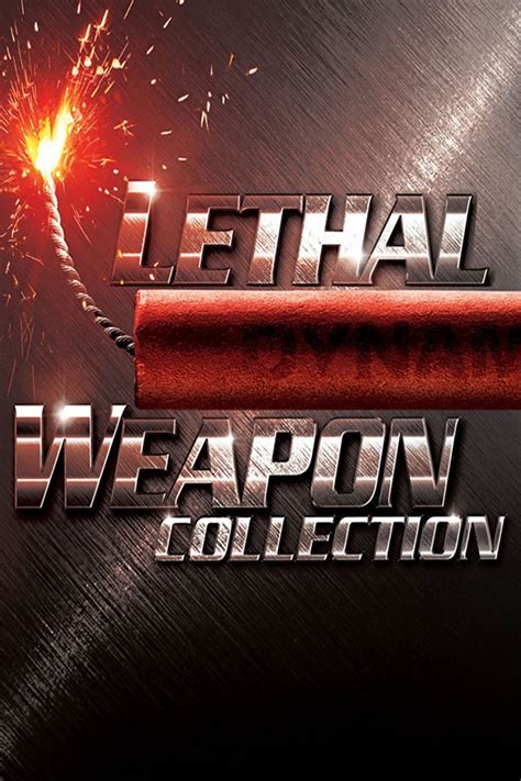 lethal weapon collection posters — the movie database tmdb