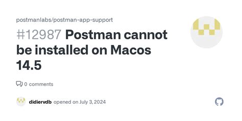 Postman Cannot Be Installed On Macos 145 · Issue 12987 · Postmanlabs