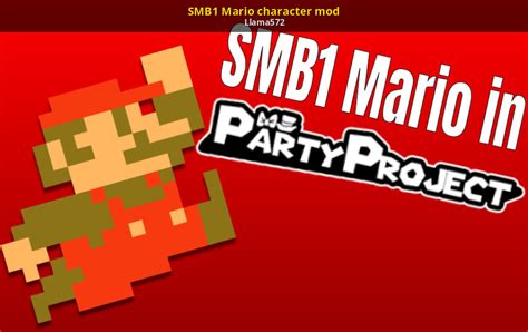 Smb1 Mario Character Mod Mod For Party Project Pproject Mods