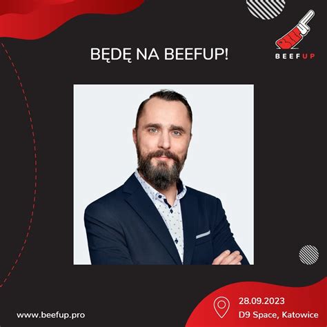 Karol Mioduszewski On Linkedin Beefupkatowice Businessinsights