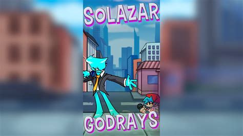 Fnf Vs Entity Solazar Godrays Song Youtube