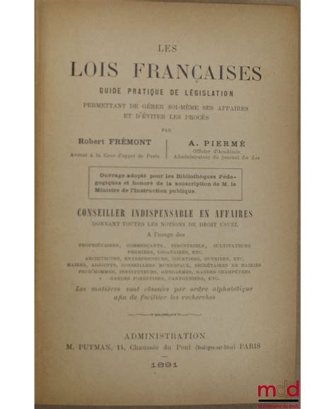 LES LOIS FRANÇAISES - Guide pratique de législation permettant de gérer ...