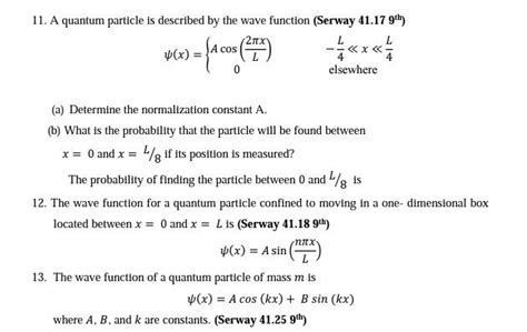solved 11 a quantum particle is described by the wave
