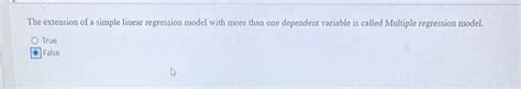 Solved The Extension Of A Simple Linear Regression Model Chegg