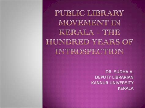 ppt public library movement in kerala the hundred years of
