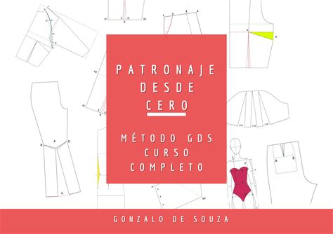 Patronaje Desde Cero Curso Completo GDS Libro Digital Gonzalo