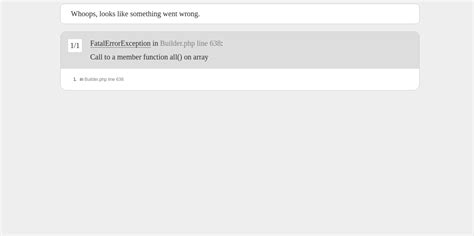Php Call To A Member Function All On Array After Update From Laravel 52 To 53 Stack Overflow