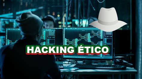Hacking Etico Que Es Y Que Tipos Hay Bbva Espana Eroppa