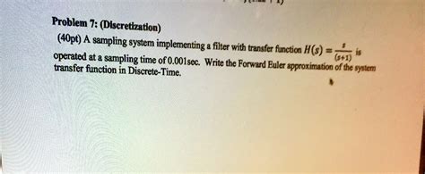 Solved A Sampling System Implementing A Filter With Transfer