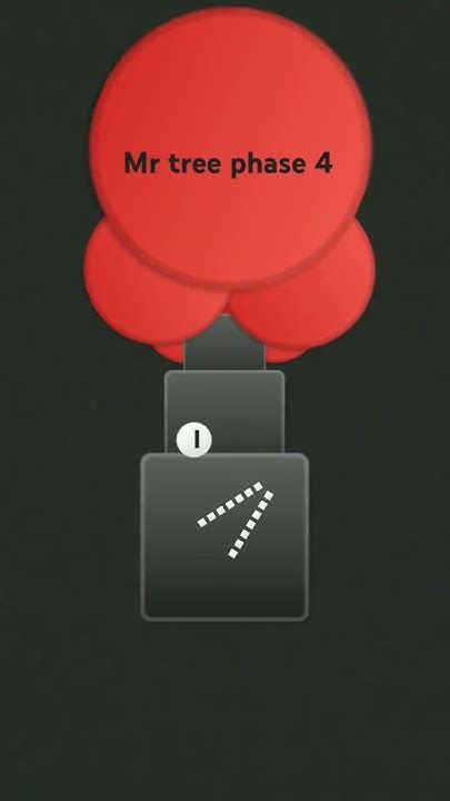 Mr Tree Phase 4 Youtube
