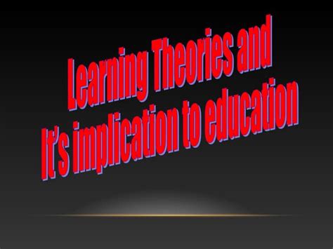 Implication For Learning Ppt