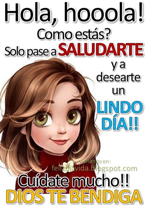 Total 54 Imagen Imagenes Bonitas De Hola Como Estas Abzlocal Mx