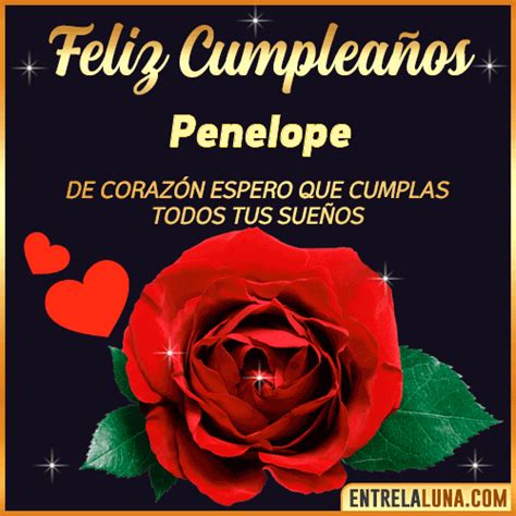 【º‿º】 Feliz Cumpleaños Penelope【 ️】32 Tarjetas Y 