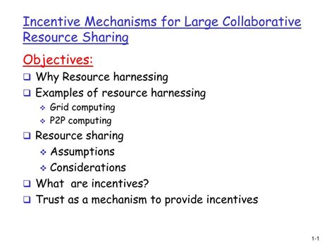 PPT Incentive Mechanisms For Large Collaborative Resource Sharing