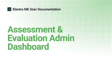 Assessment Evaluation Admin Dashboard Elentra ME User Documentation