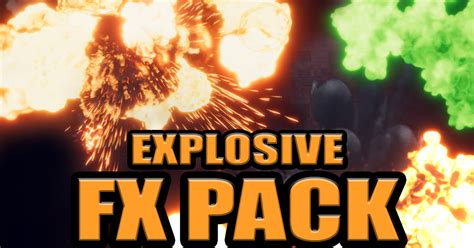 Explosive Fxpack Realistic Stylized Hdrp Urp Built In Fire