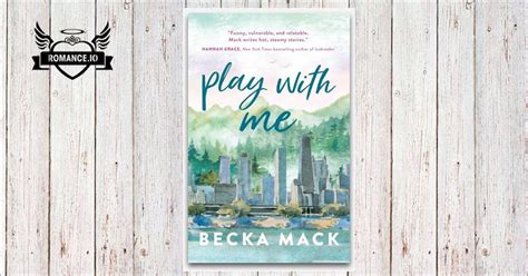 Play With Me By Becka Mack