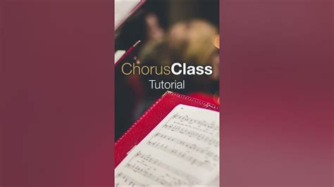 Rehearsal Features In Chorusclass Youtube