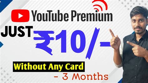 Get 3 Months Youtube Premium In Just 10 Without Any Debit Credit Card Youtube Premium Free