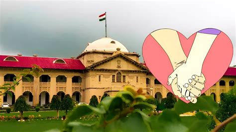 Such Illegal Relations Need Not Be Protected Allahabad Hc Rejects