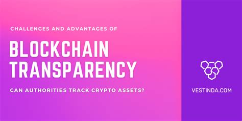 Blockchain Transparency Who Track The Flow Of Crypto Assets