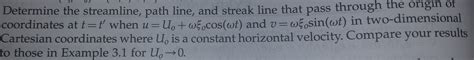 Determine The Streamline Path Line And Streak Line