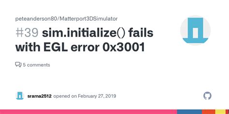 itialize fails with egl error 0x3001 · issue 39